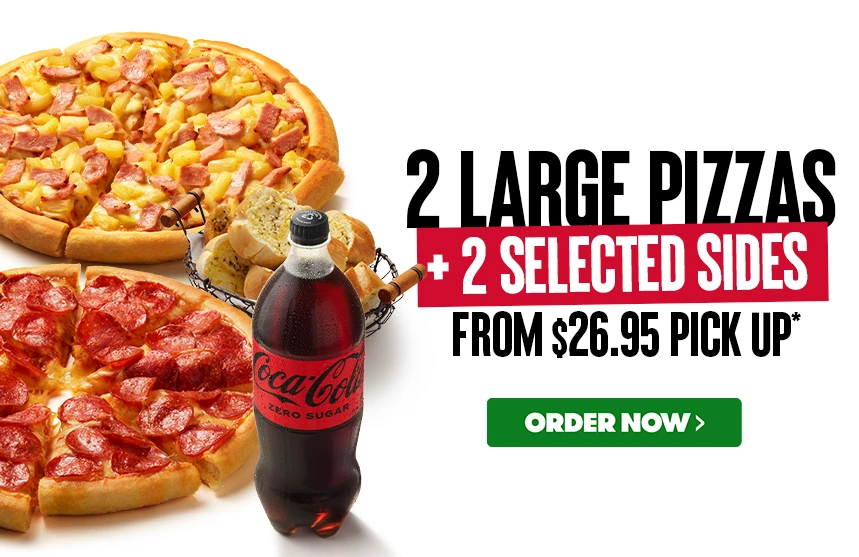2 PIZZA + 2 SIDES